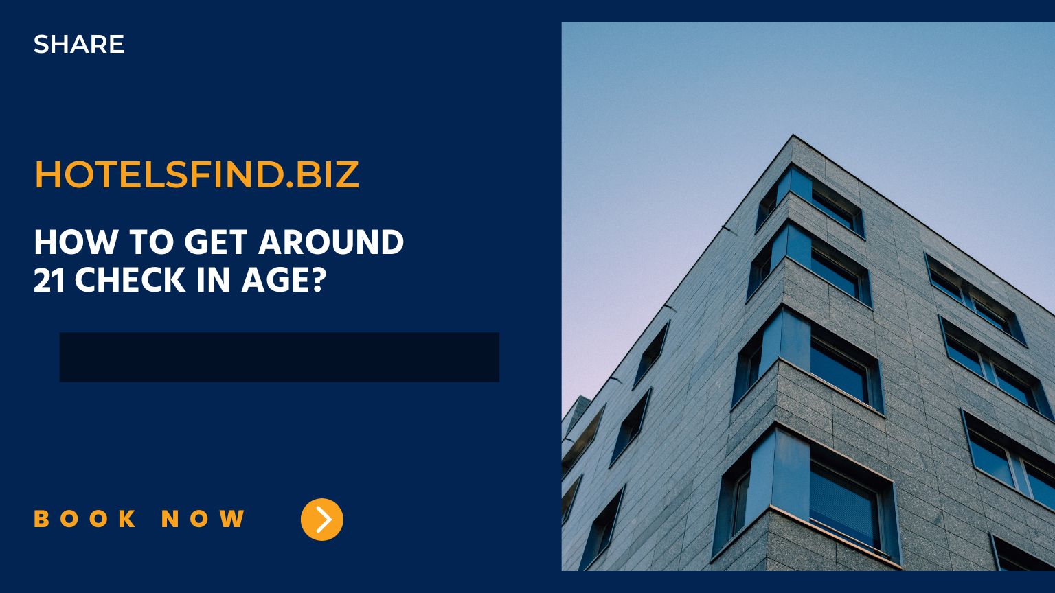 How to Get Around 21 Check In Age? (Easy Ways Guide) 2024